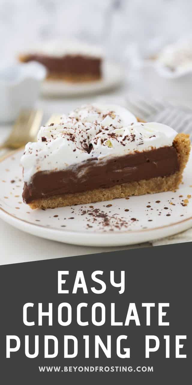 Easy Chocolate Pudding Pie Recipe | Beyond Frosting