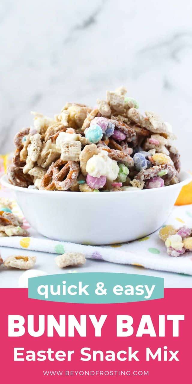 Easy Easter Snack Mix (Bunny Bait) | Beyond Frosting