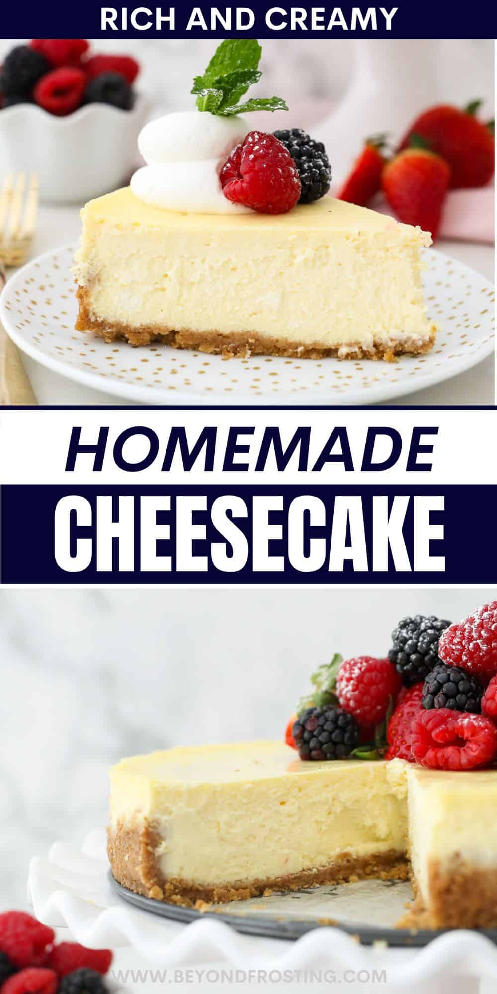 Creamy Homemade Cheesecake l Beyond Frosting