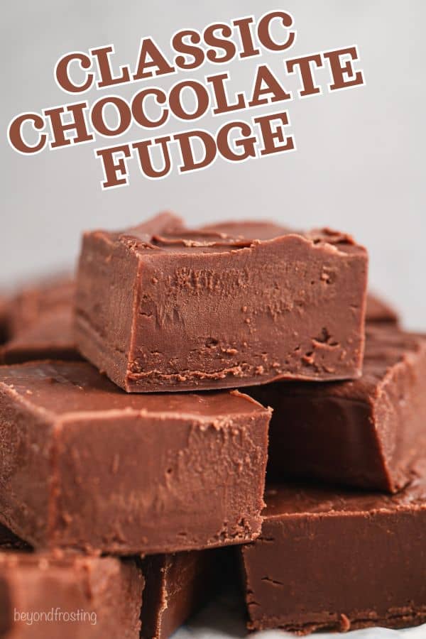 Classic Chocolate Fudge | Beyond Frosting