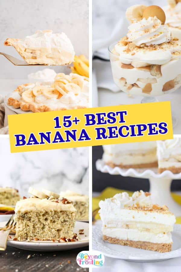 Best Banana Dessert Recipes | Beyond Frosting